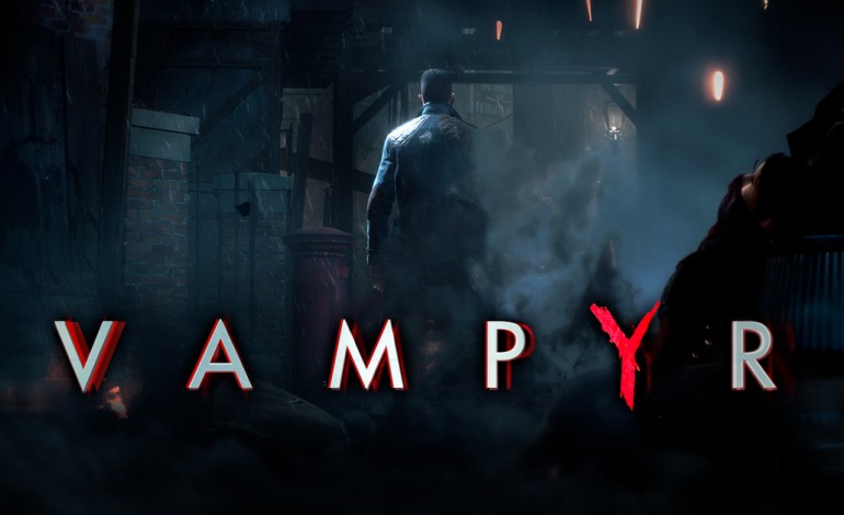 DONTNOD Presents Vampyr: Episode 2 Focuses on Music and Environments ...